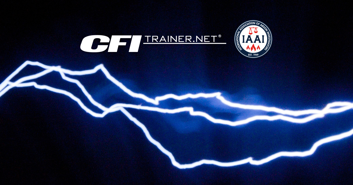 Certified Fire Investigator Training - - Electrical Safety