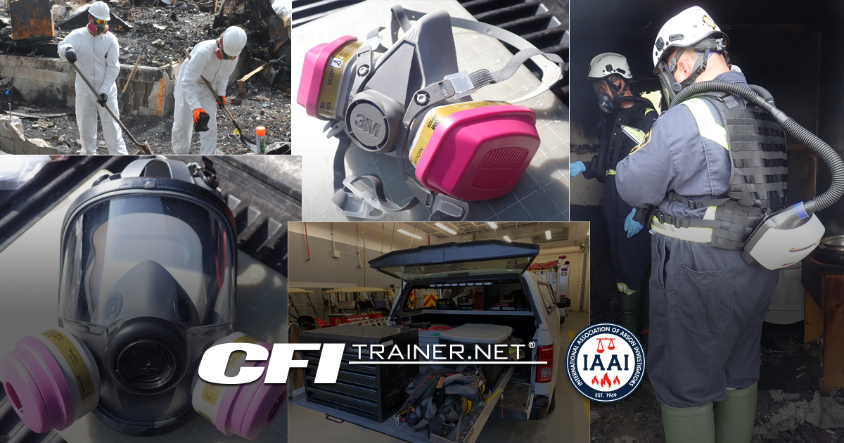Certified Fire Investigator Training - - Personal Protective Equipment ...