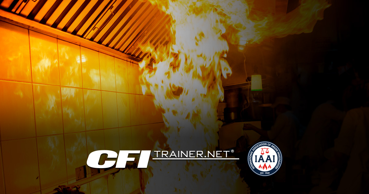 Certified Fire Investigator Training - - Commercial Kitchen Fires 1 ...