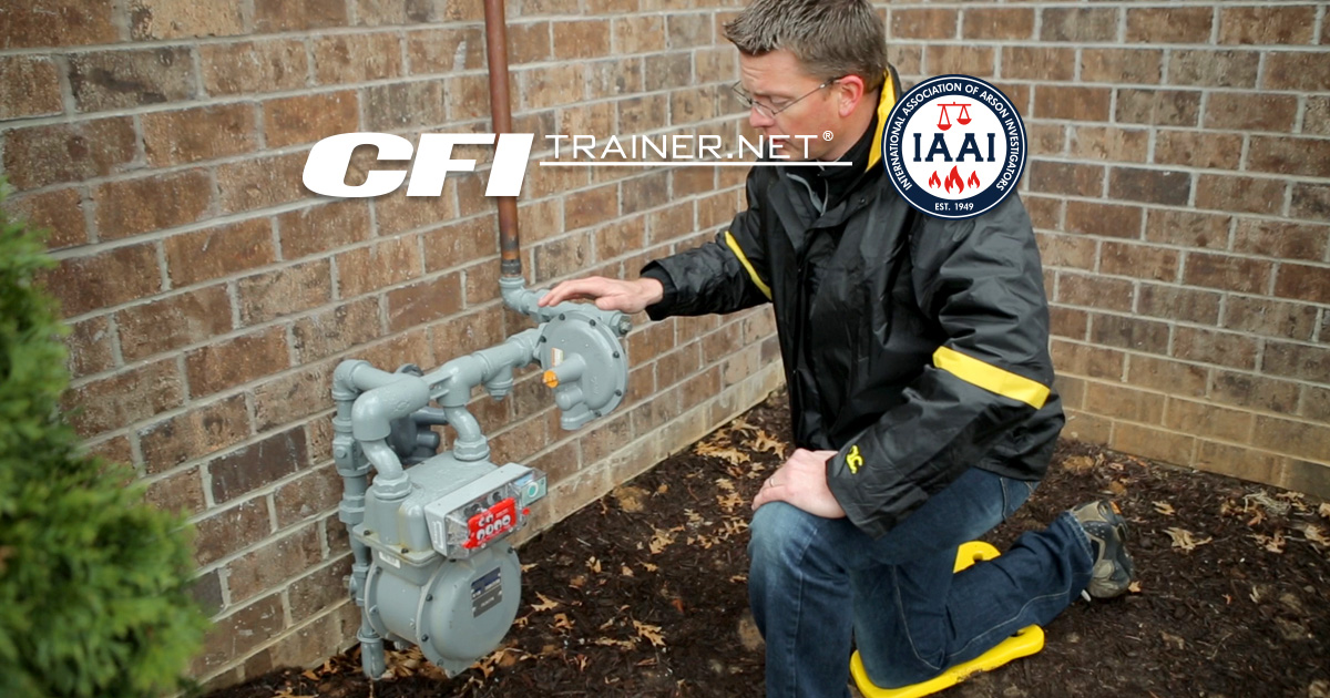 Certified Fire Investigator Training - - Residential Natural Gas ...